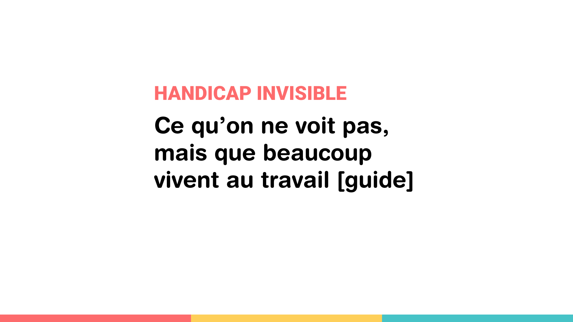 Handicap invisible : ce qu’on ne voit pas, mais que beaucoup vivent au ...