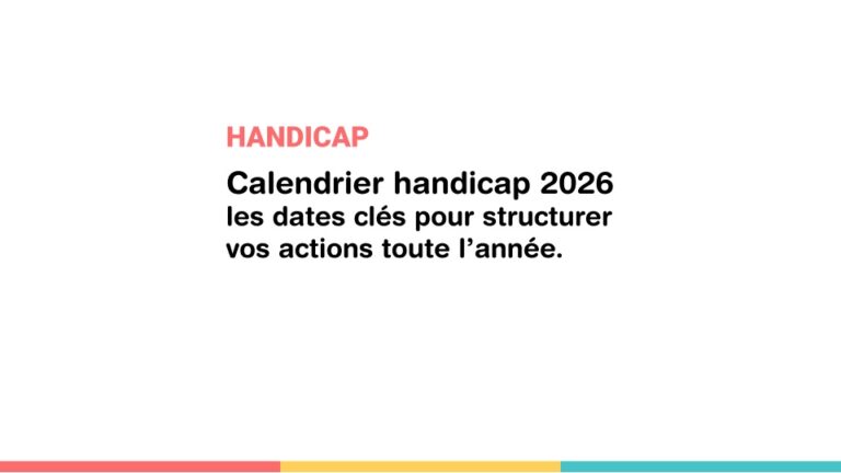 Calendrier handicap 2026 : les dates clés pour piloter vos actions ...